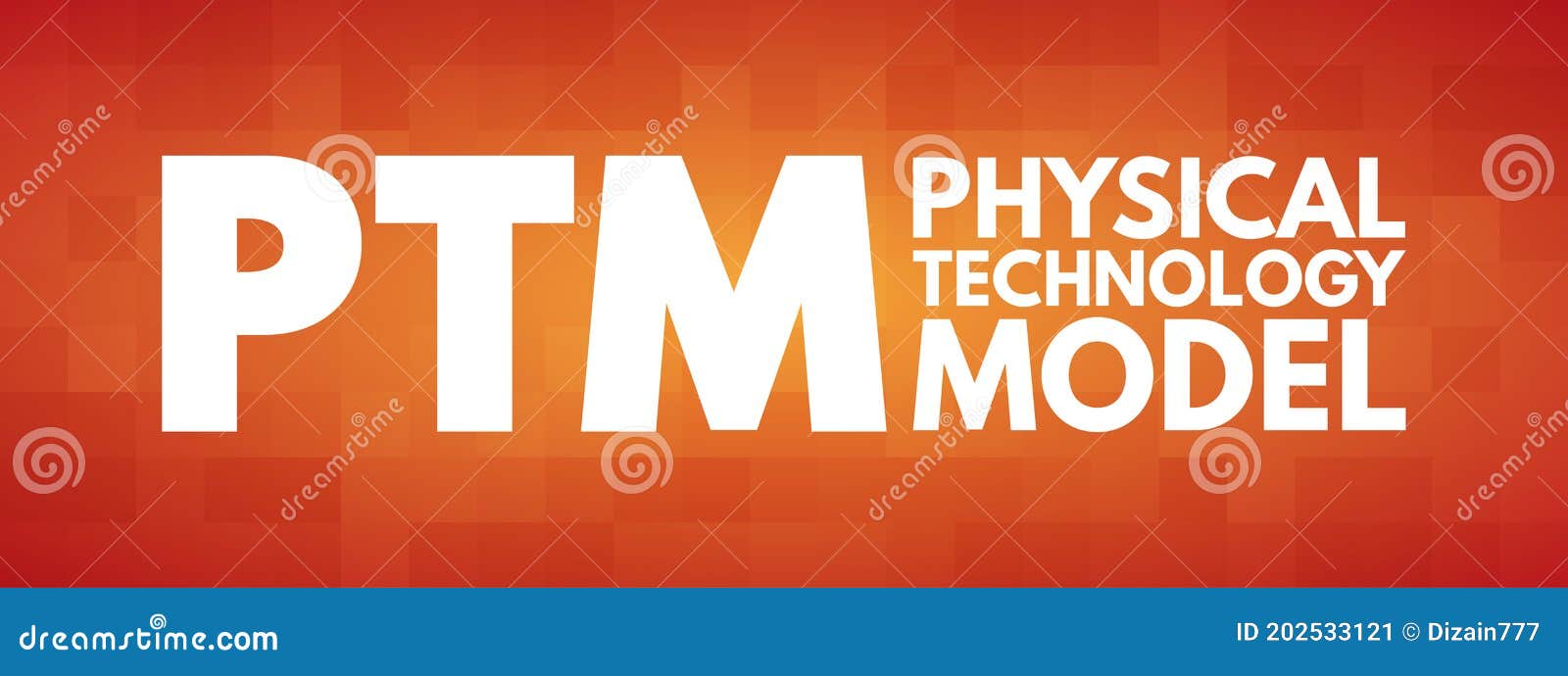 PTM - Physical Technology Model Acronym, Concept Background Stock Photo ...
