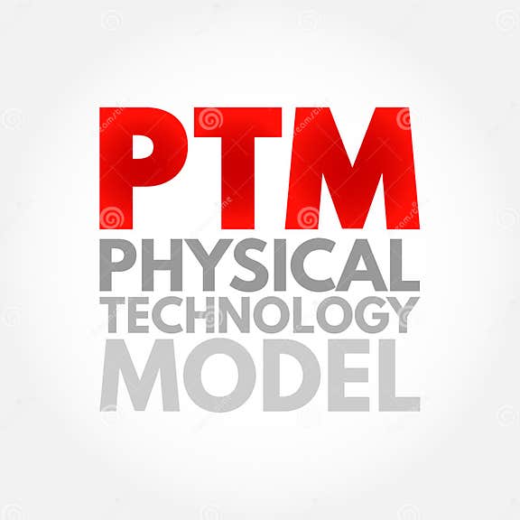 PTM Physical Technology Model - Arrangement of Physical Elements that ...