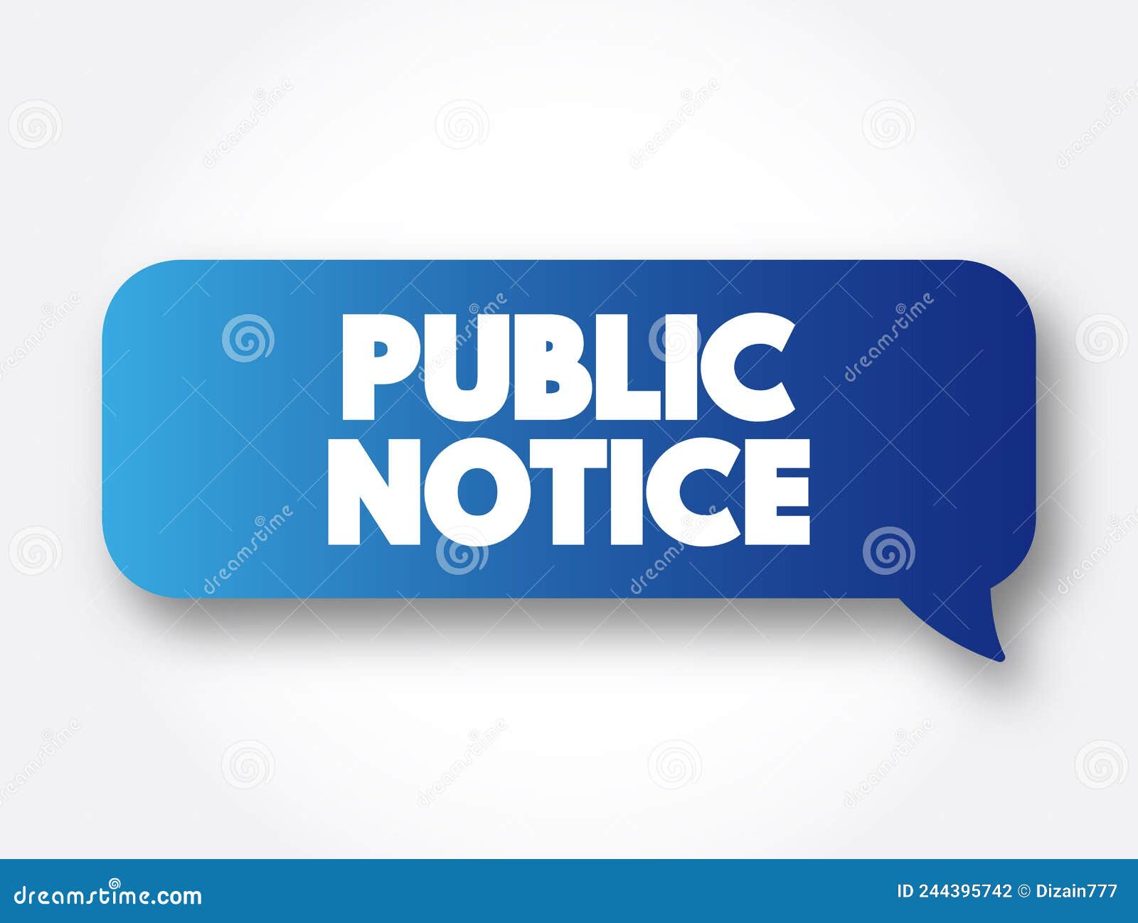 Public Notice Text Message Bubble, Concept Background Stock ...