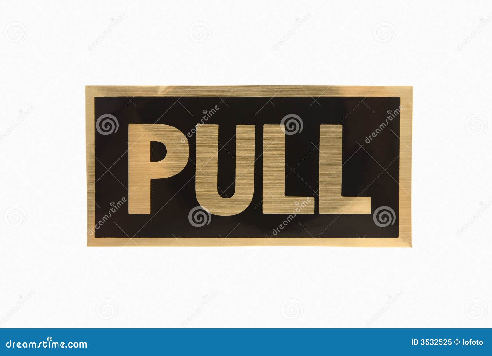 Pull sign. stock image. Image of background, life, isolated - 3532525