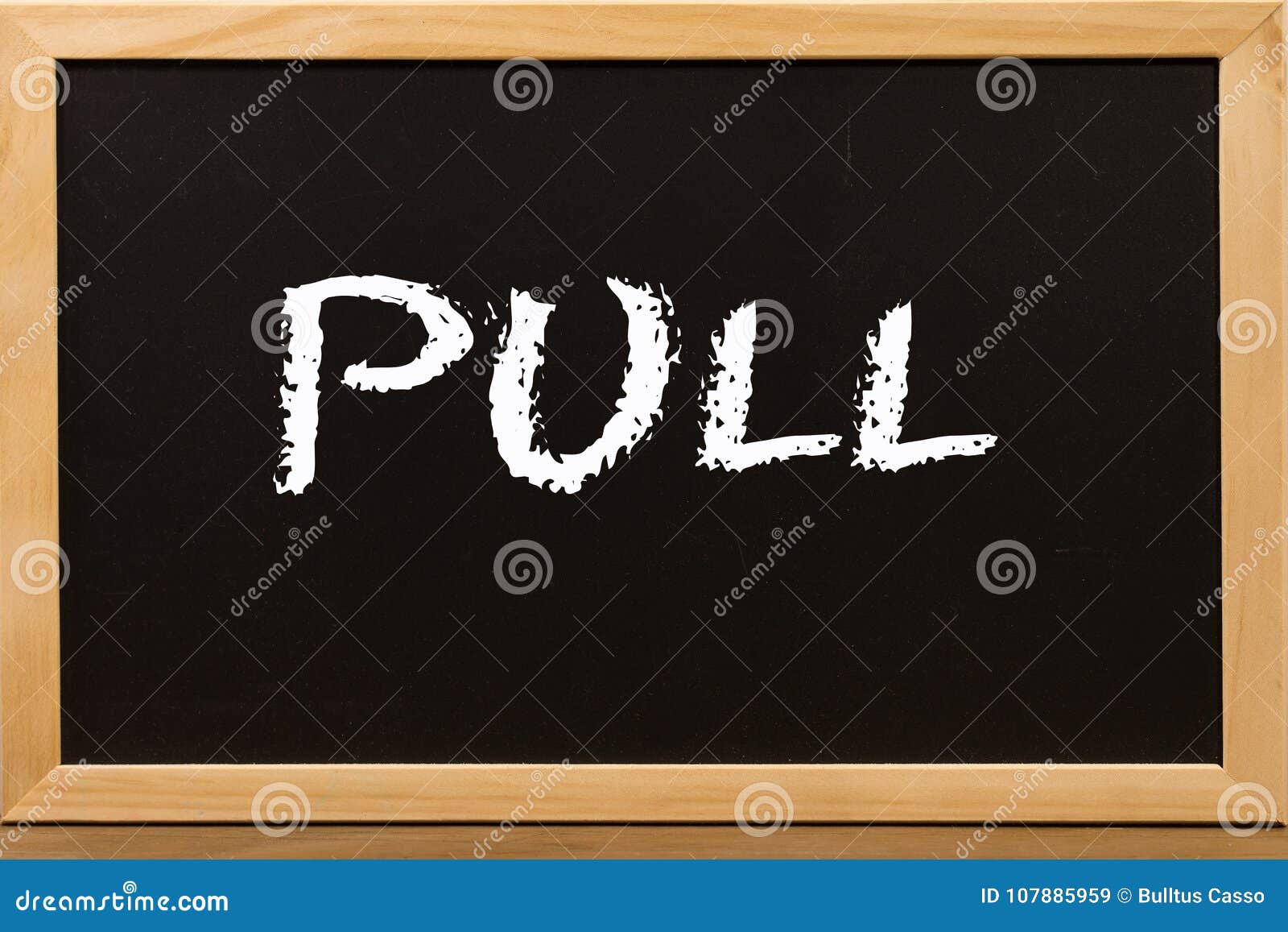 Pull Write by White Chalk on a Blackboard. Stock Image - Image of ...