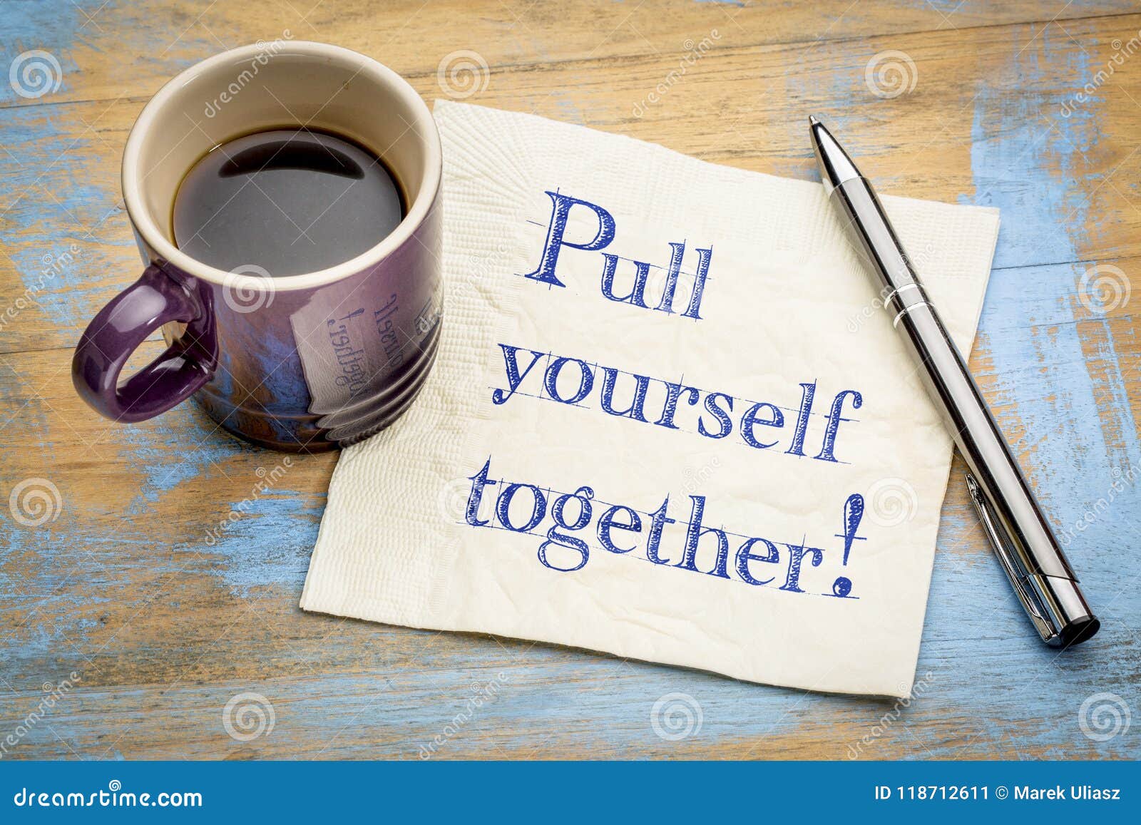 Pull Yourself Together Note on Napkin Stock Image - Image of self ...