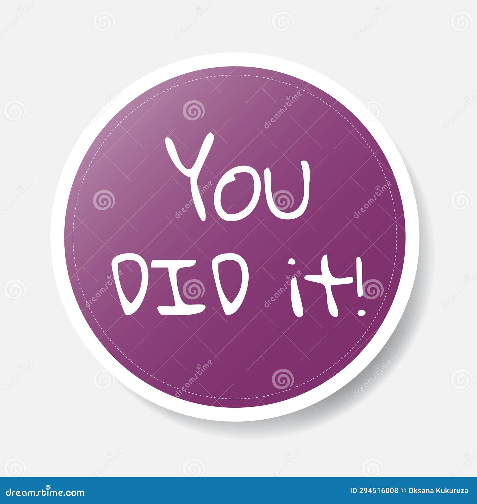 Purple Color Circle Shape Sticker with Positive Phrase, Vector ...
