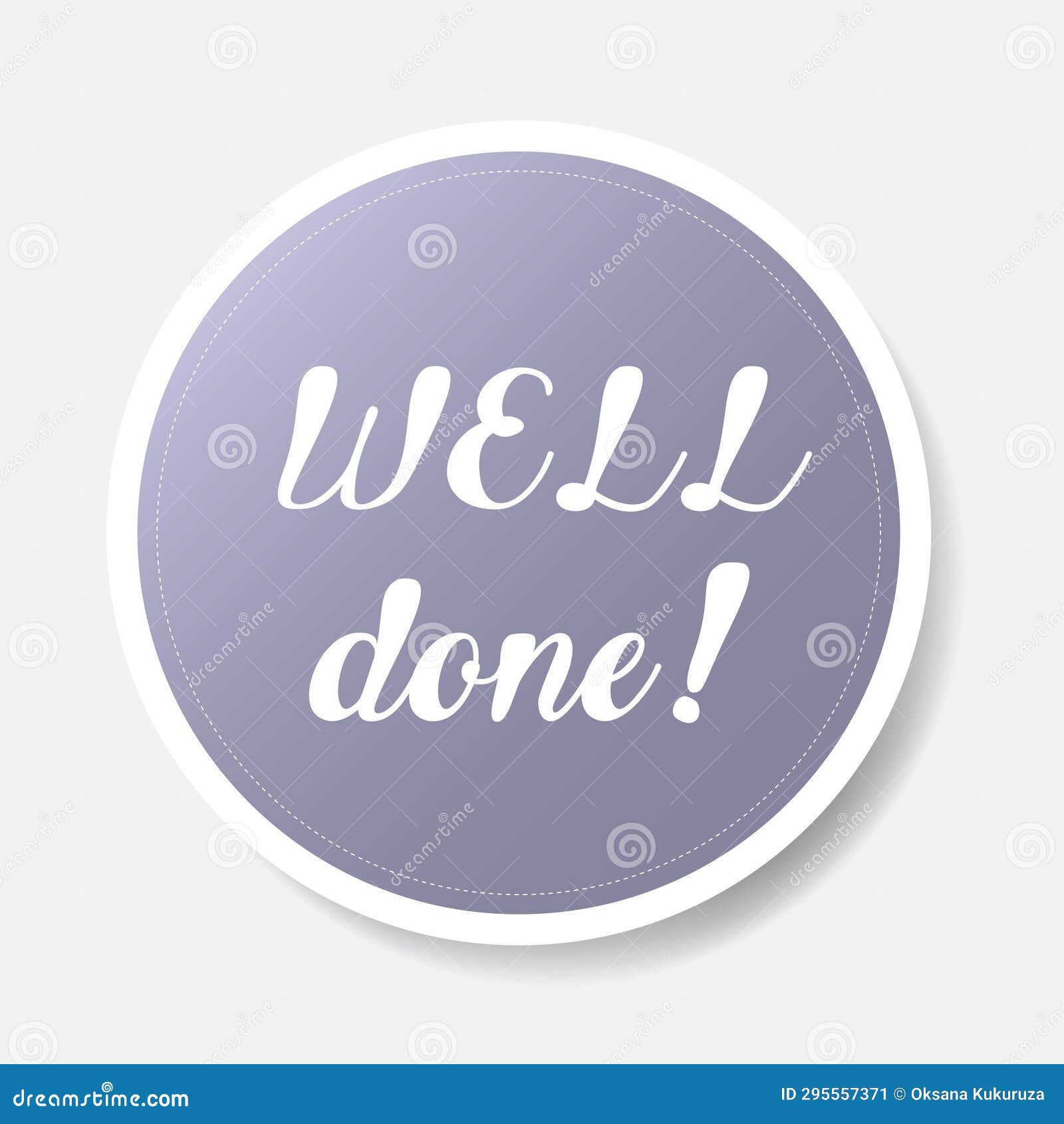 Purple Color Circle Shape Sticker with Positive Phrase, Vector ...
