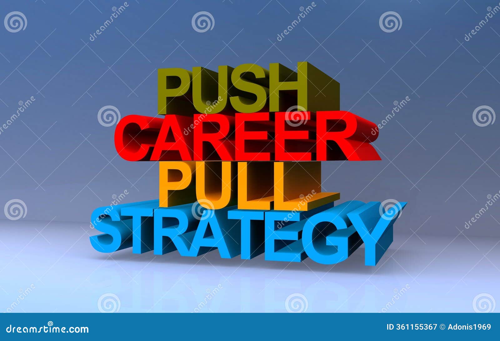 Push Career Pull Strategy on Blue Stock Illustration - Illustration of ...
