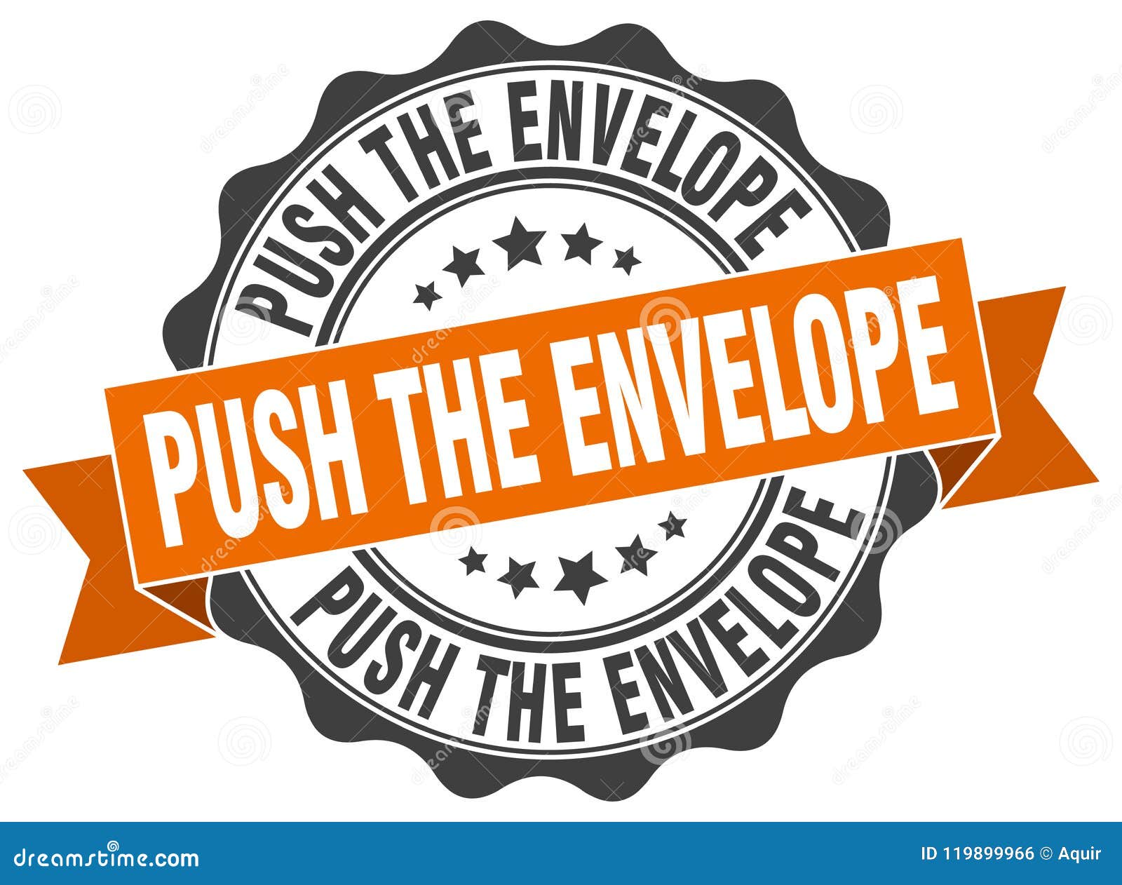 Push the Envelope Seal. Stamp Stock Vector - Illustration of white ...