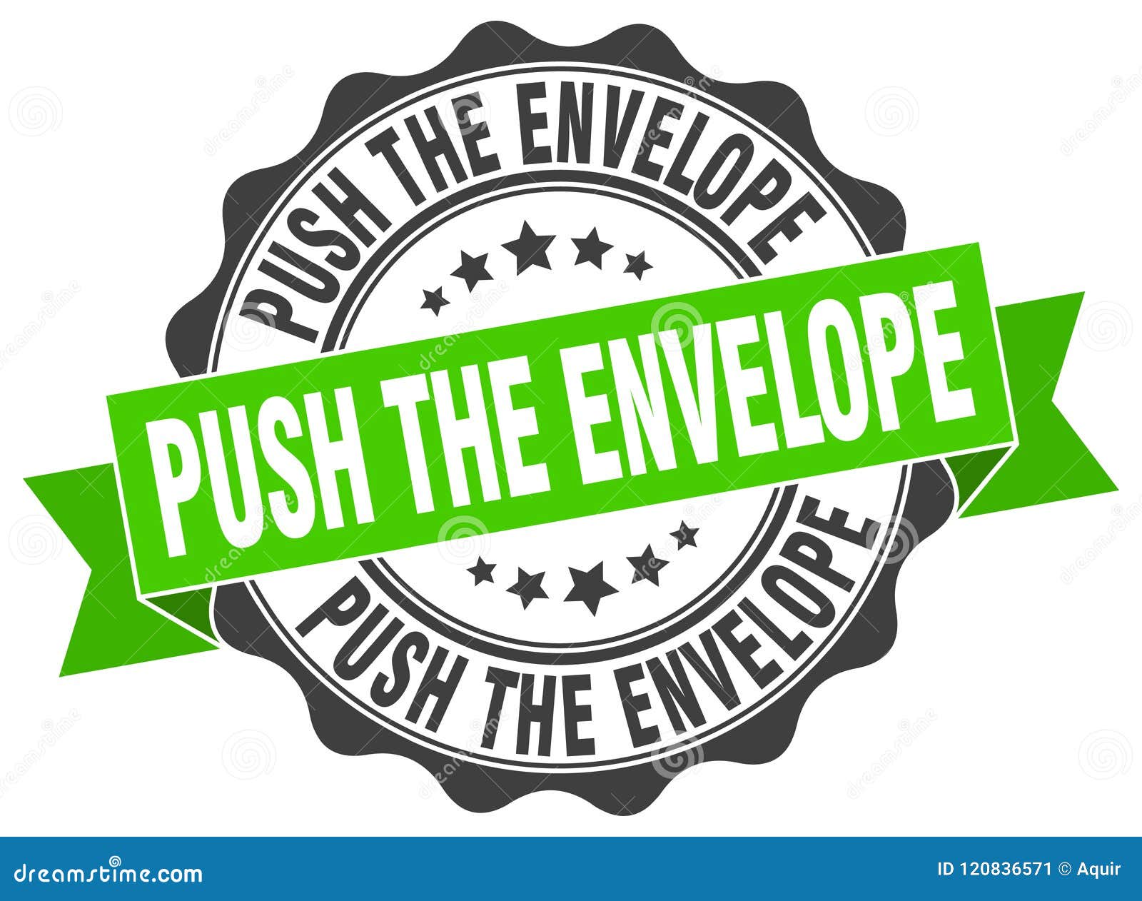 Push The Envelope Seal. Stamp Stock Vector - Illustration of push ...