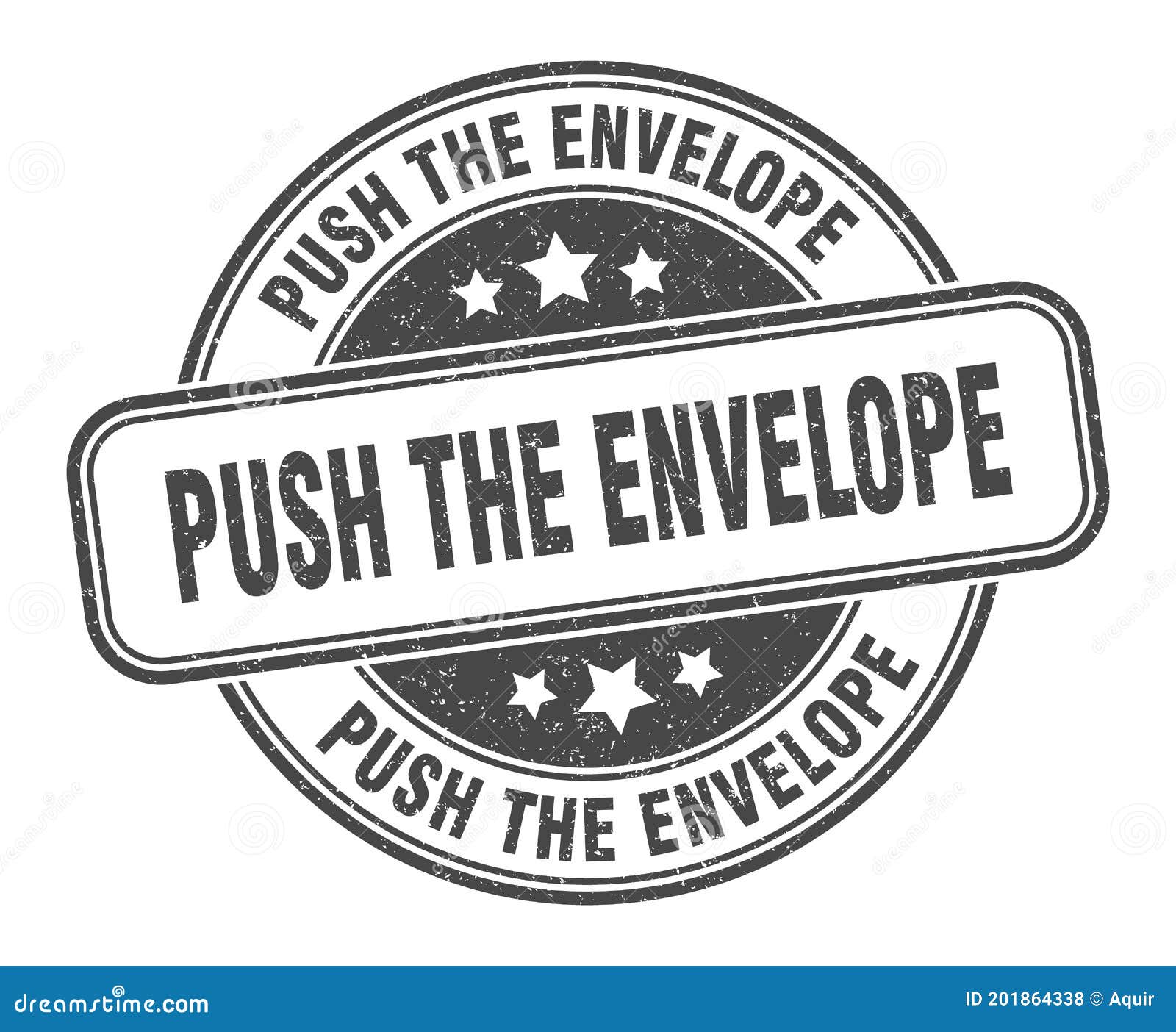 Push the Envelope Stamp. Push the Envelope Round Grunge Sign Stock ...
