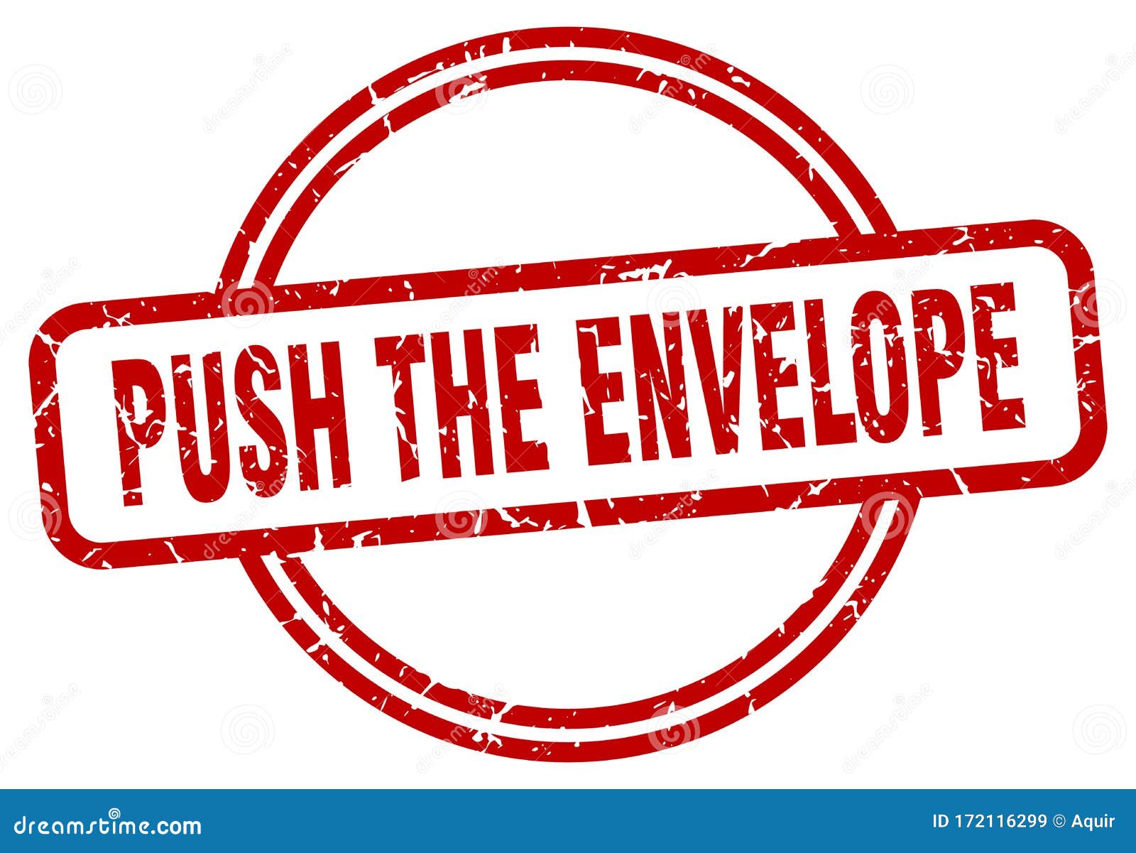 Push the Envelope Stamp. Push the Envelope Round Grunge Sign Stock ...