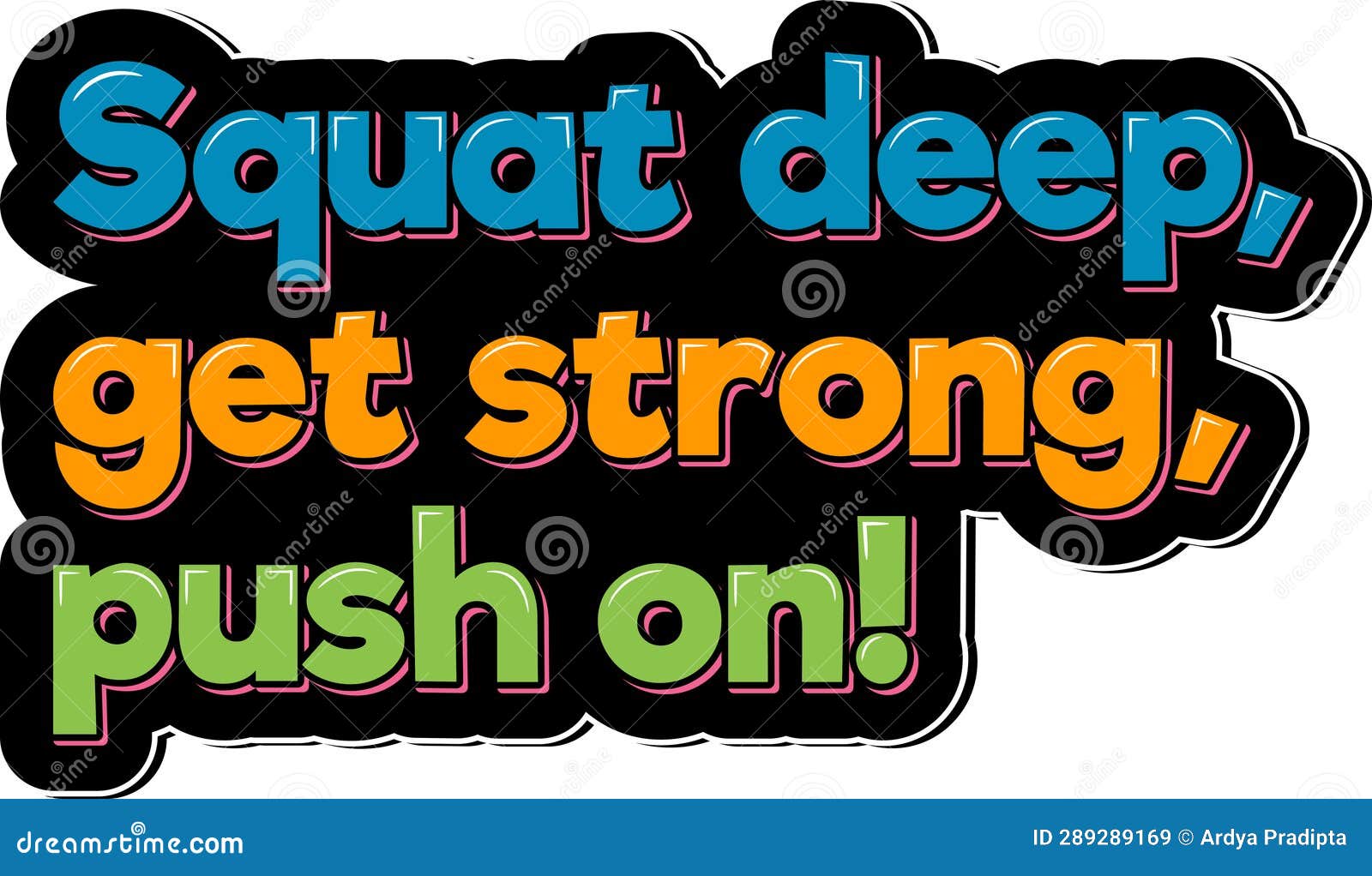 Push on Vector Lettering stock vector. Illustration of stronger - 289289169