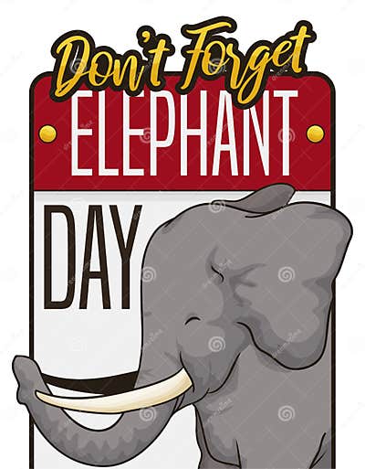 Calendar with Happy Elephant To Commemorate World Elephant Day, Vector ...