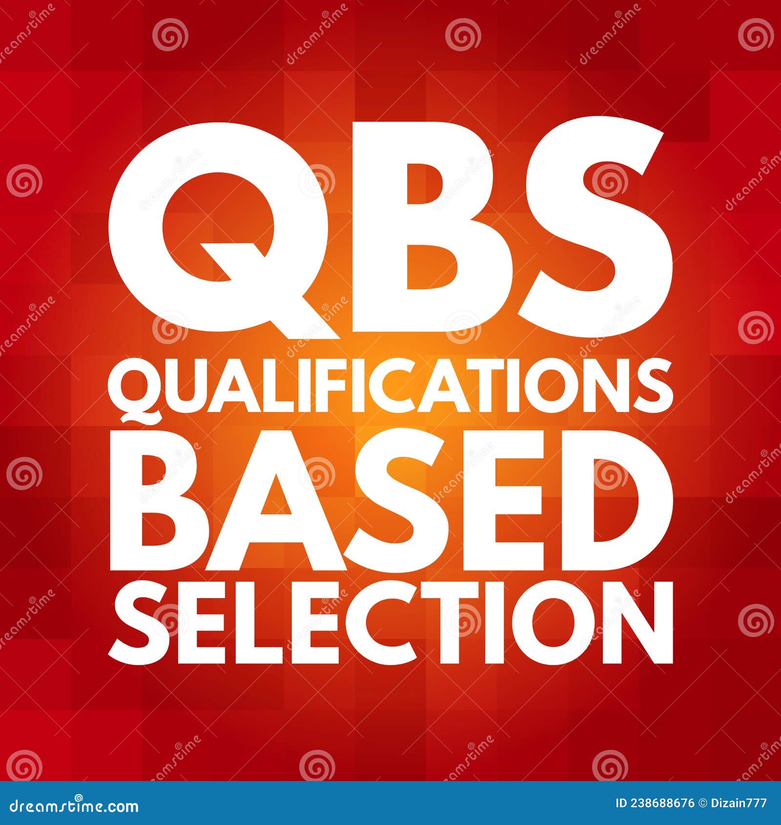 QBS - Qualifications Based Selection Acronym, Business Concept ...