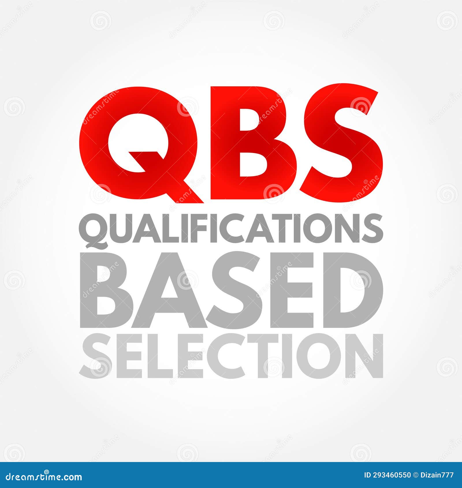 QBS - Qualifications Based Selection is a Procurement Process for the ...