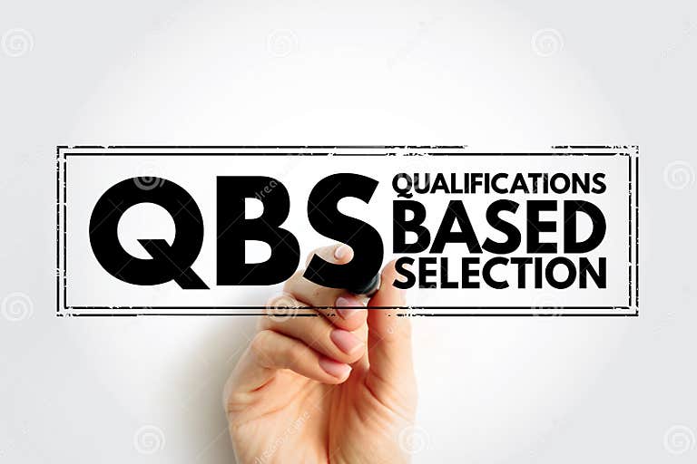 QBS - Qualifications Based Selection is a Procurement Process for the ...
