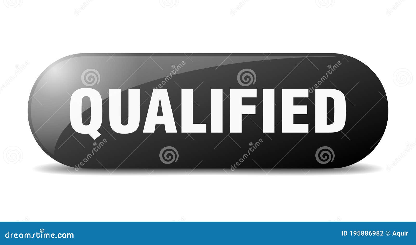Qualified Button. Sticker. Banner. Rounded Glass Sign Stock Vector ...
