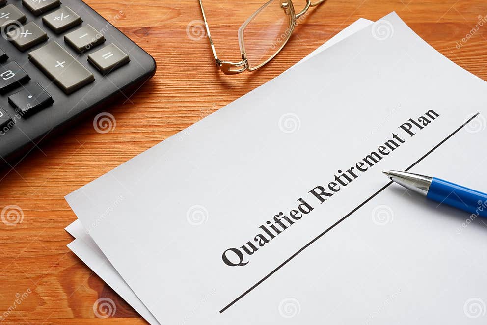 Qualified Retirement Plan, a Calculator and Glasses. Stock Image ...