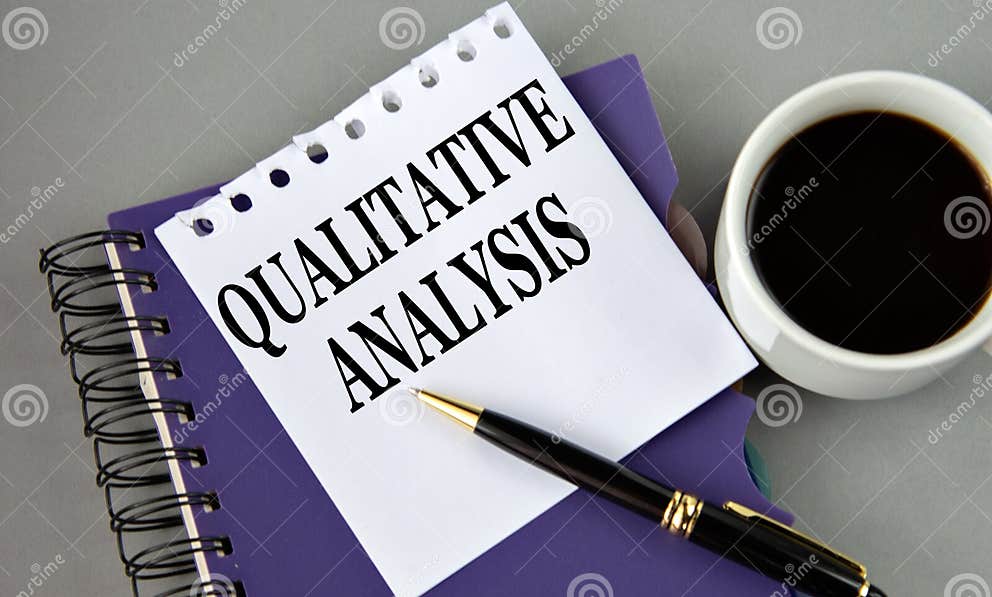QUALITATIVE ANALYSIS - Words on a White Sheet with a Cup of Coffee ...