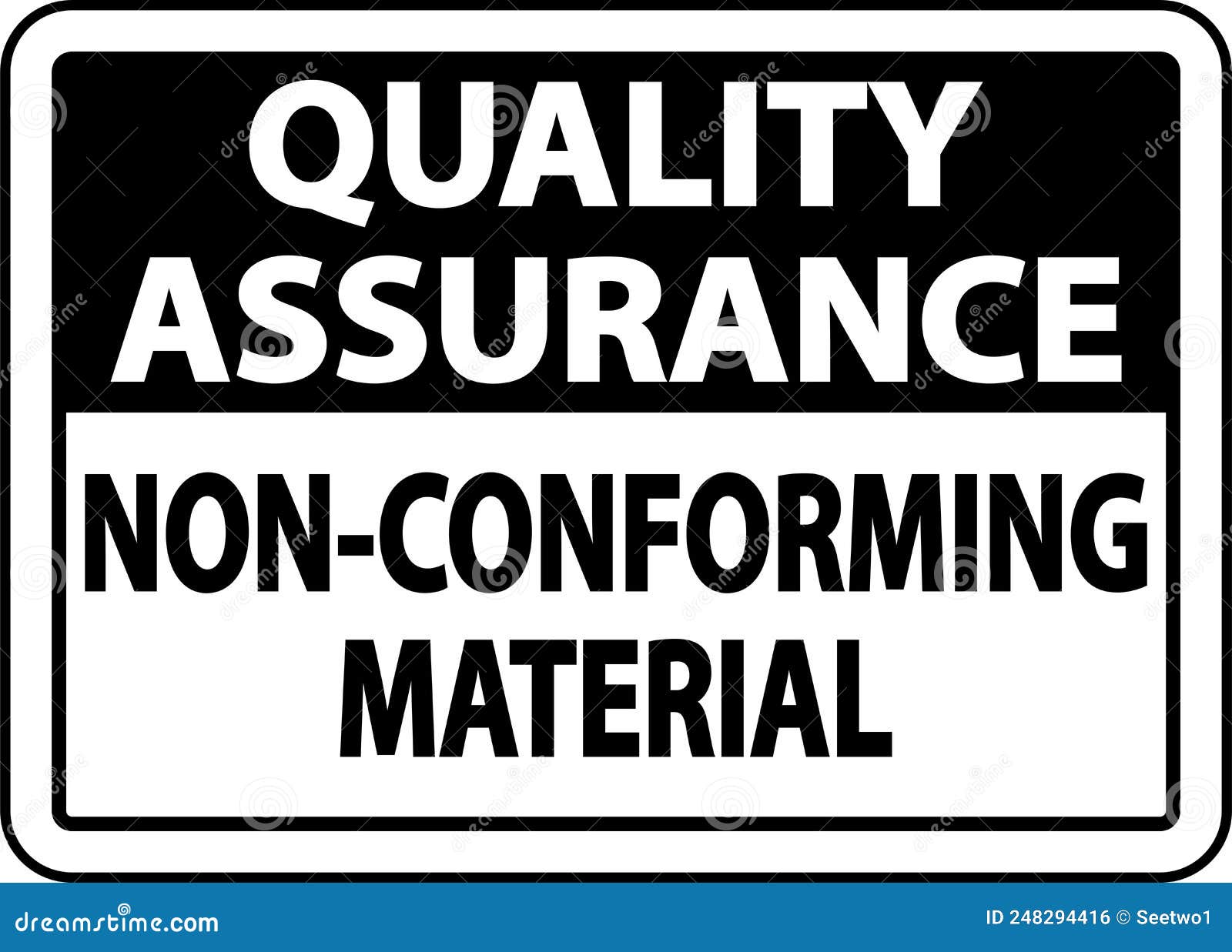 Quality Assurance Non-Conforming Material Sign Stock Vector ...