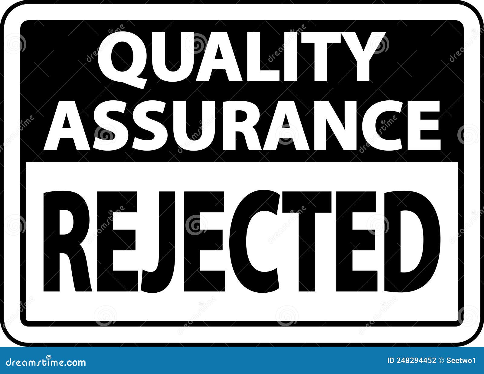 Quality Assurance Rejected Sign Stock Vector - Illustration of ...