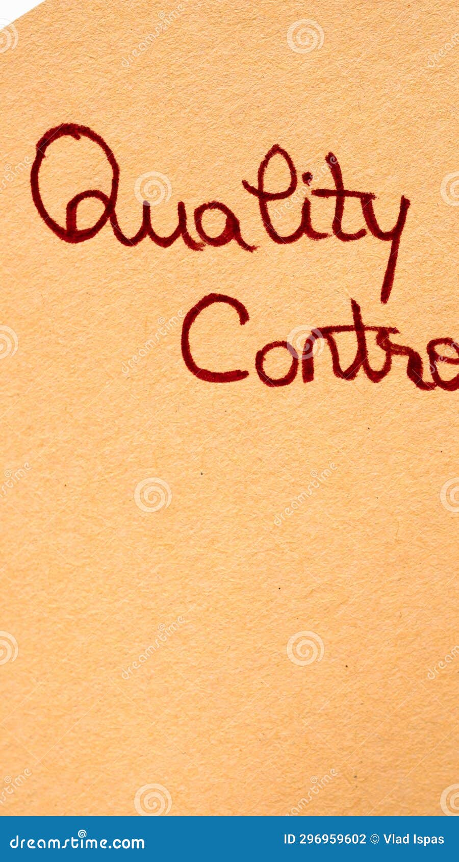 Quality Control Handwriting Text Close Up Isolated on Orange Paper with ...