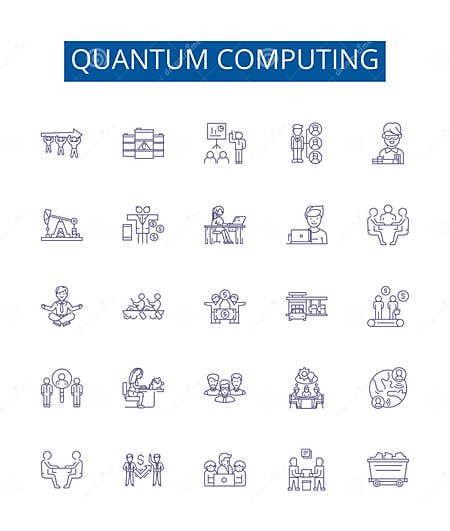 Quantum Computing Line Icons Signs Set. Design Collection of Quantum, Computing, Physics ...