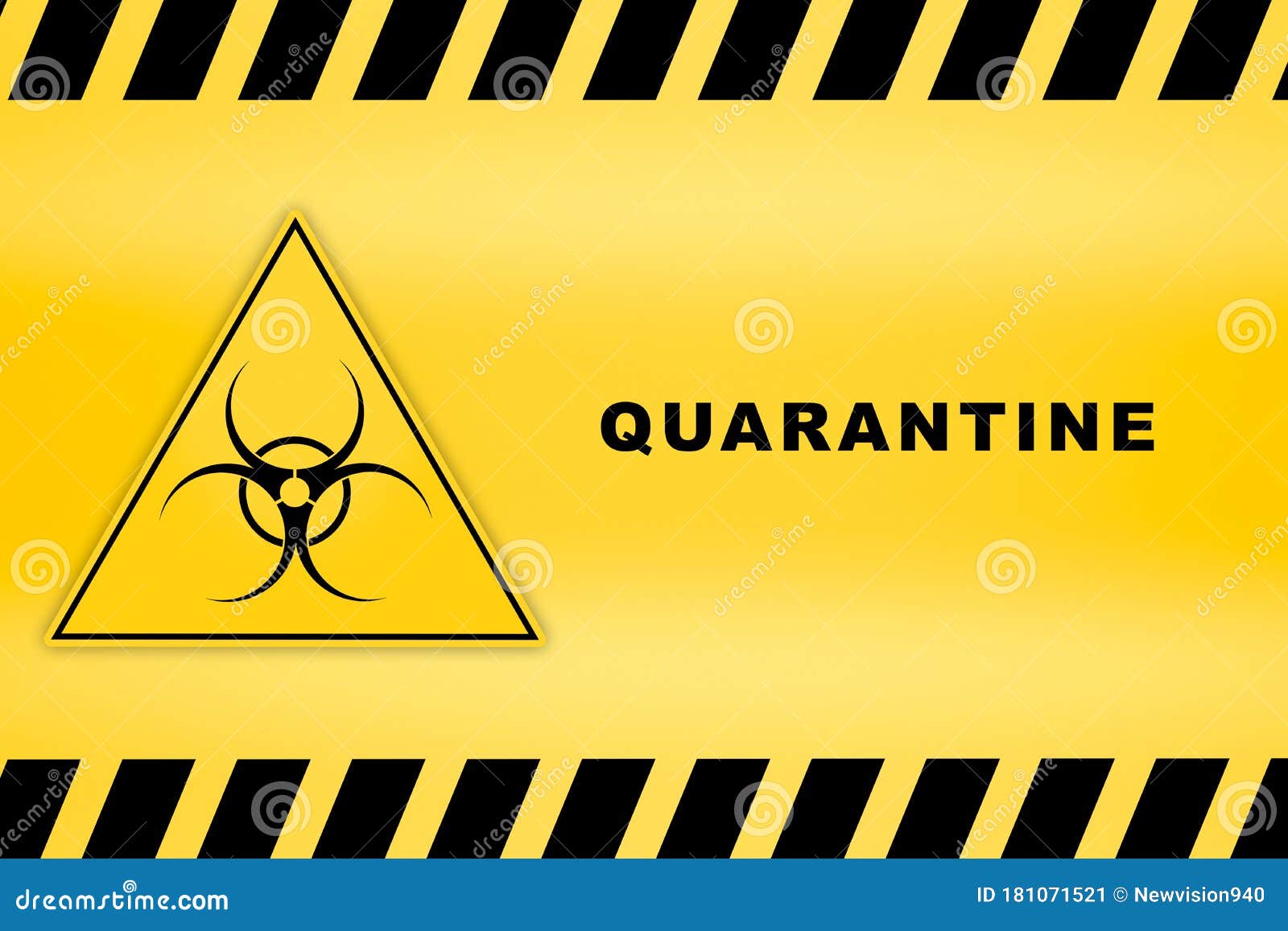 Quarantine Zone Signbiohazard Yellow Caution Attention of Danger Stock ...