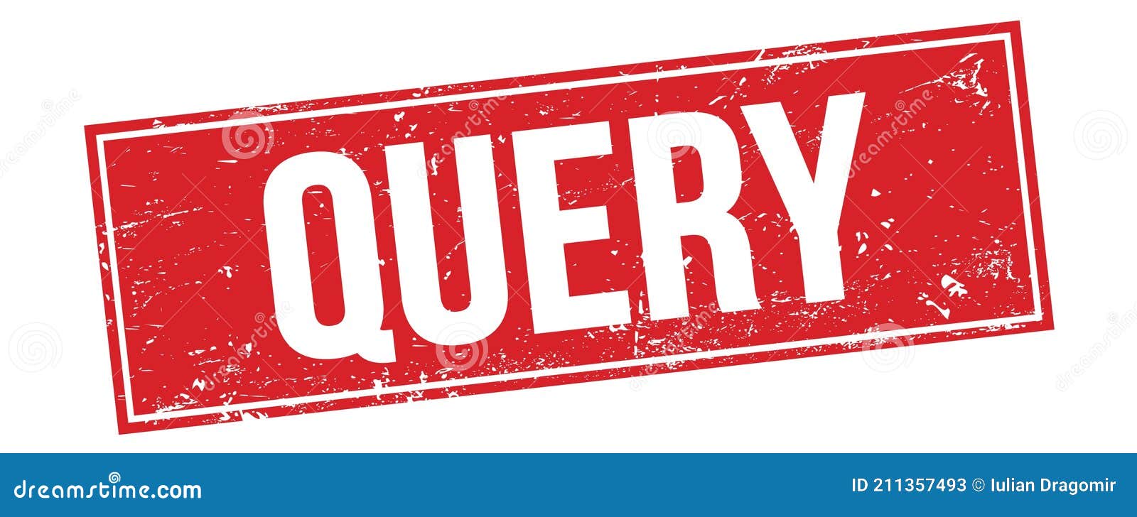 QUERY Text on Red Grungy Rectangle Stamp Stock Illustration ...