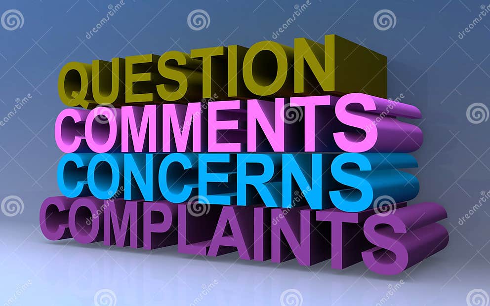 Question Comments Concerns Complaints Stock Illustration - Illustration ...