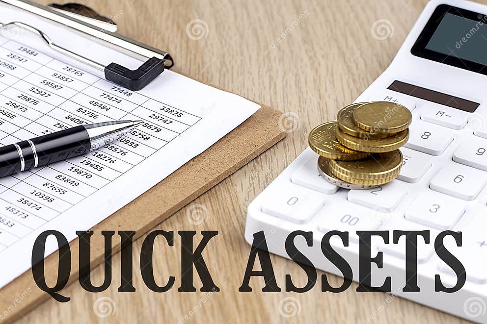 QUICK ASSETS Text with Chart and Calculator and Coins , Business ...