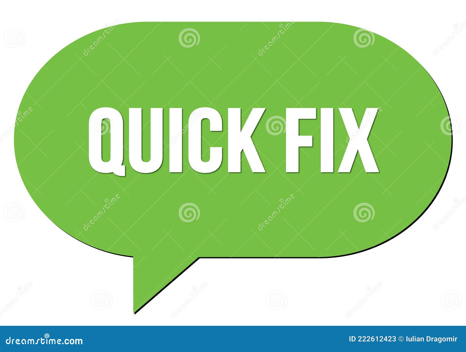 QUICK FIX Text Written in a Green Speech Bubble Stock Illustration ...