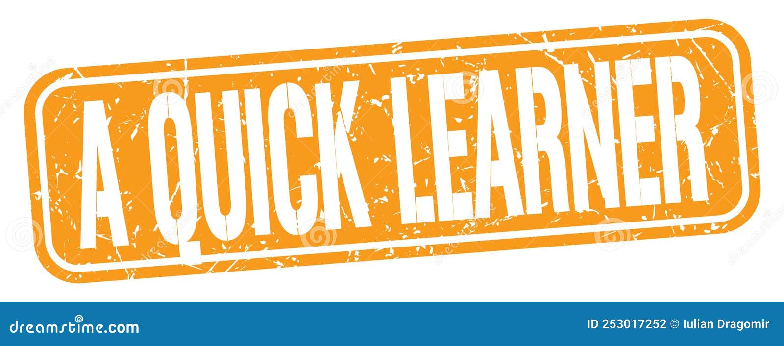 A QUICK LEARNER Text Written on Orange Stamp Sign Stock Illustration ...