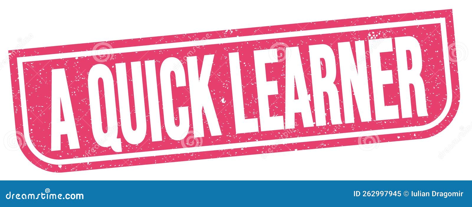 A QUICK LEARNER Text Written on Pink Stamp Sign Stock Illustration ...