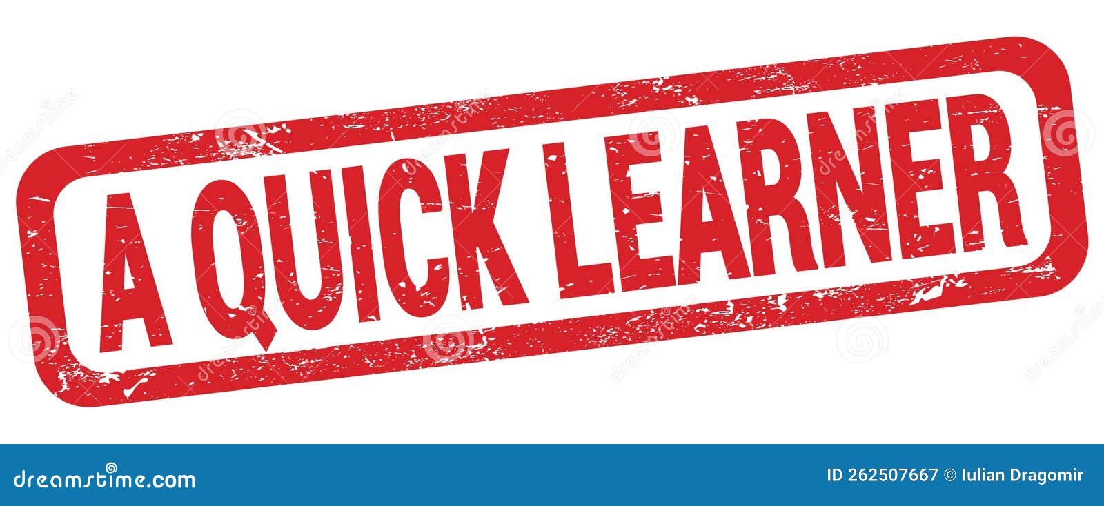 A QUICK LEARNER Text Written on Red Rectangle Stamp Stock Illustration ...