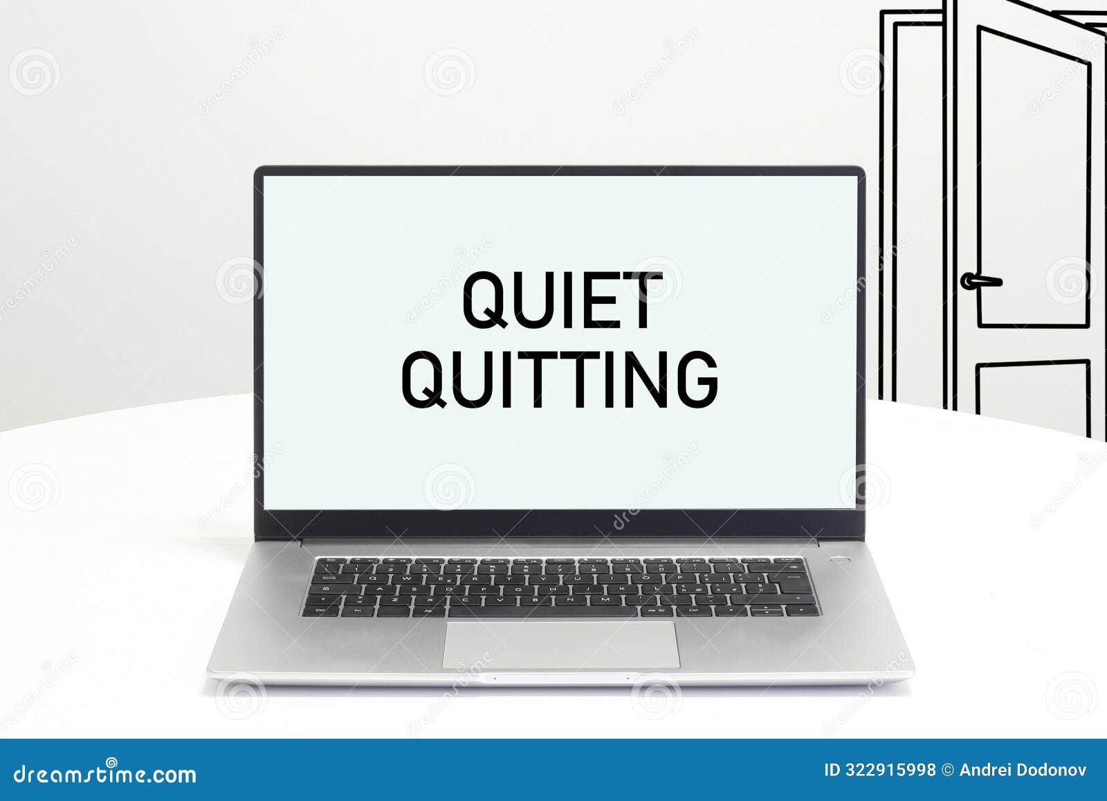 Quiet Quitting is Shown Using the Text Stock Photo - Image of employer ...