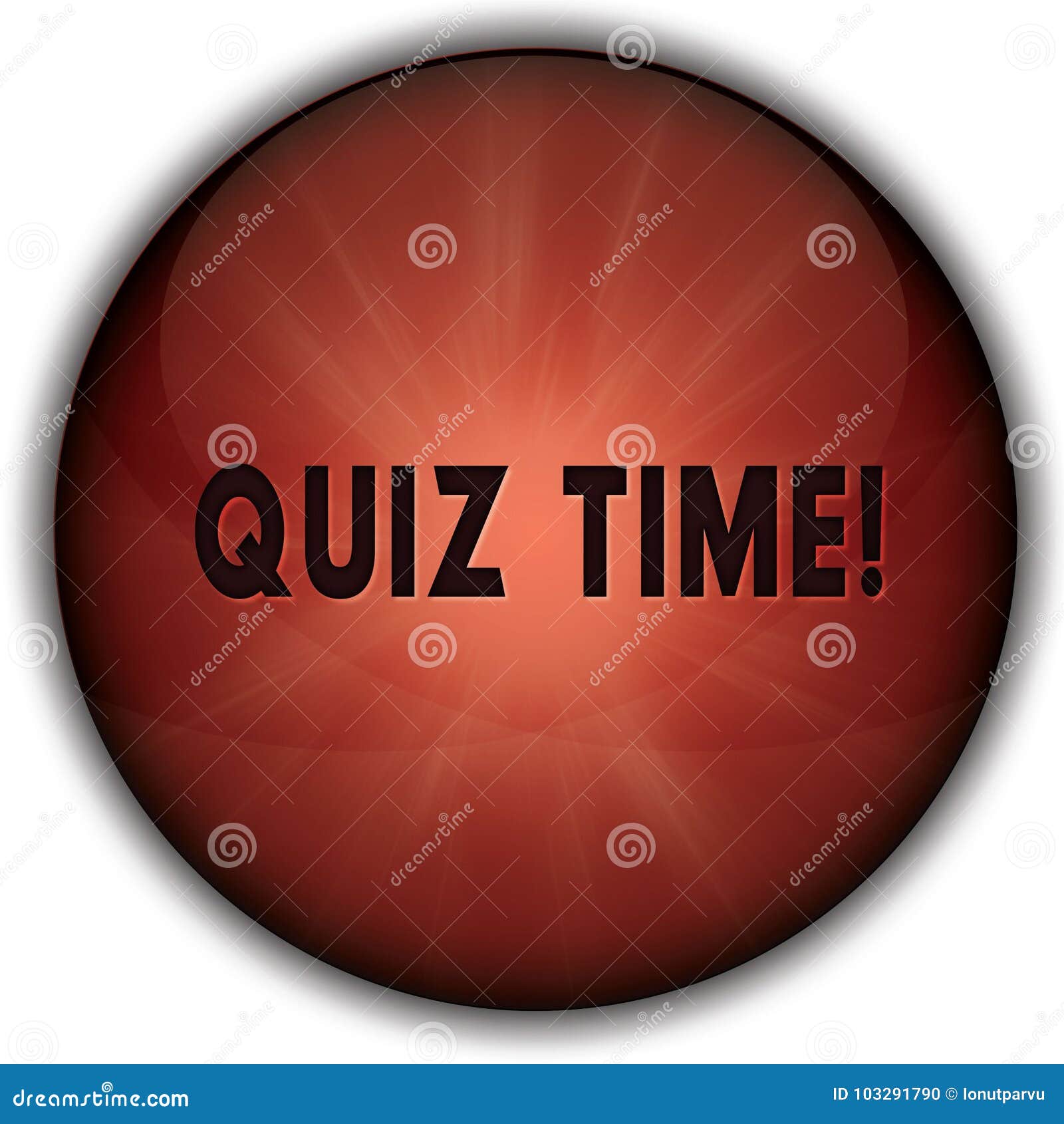 QUIZ TIME Red Button Badge. Stock Illustration - Illustration of phrase ...
