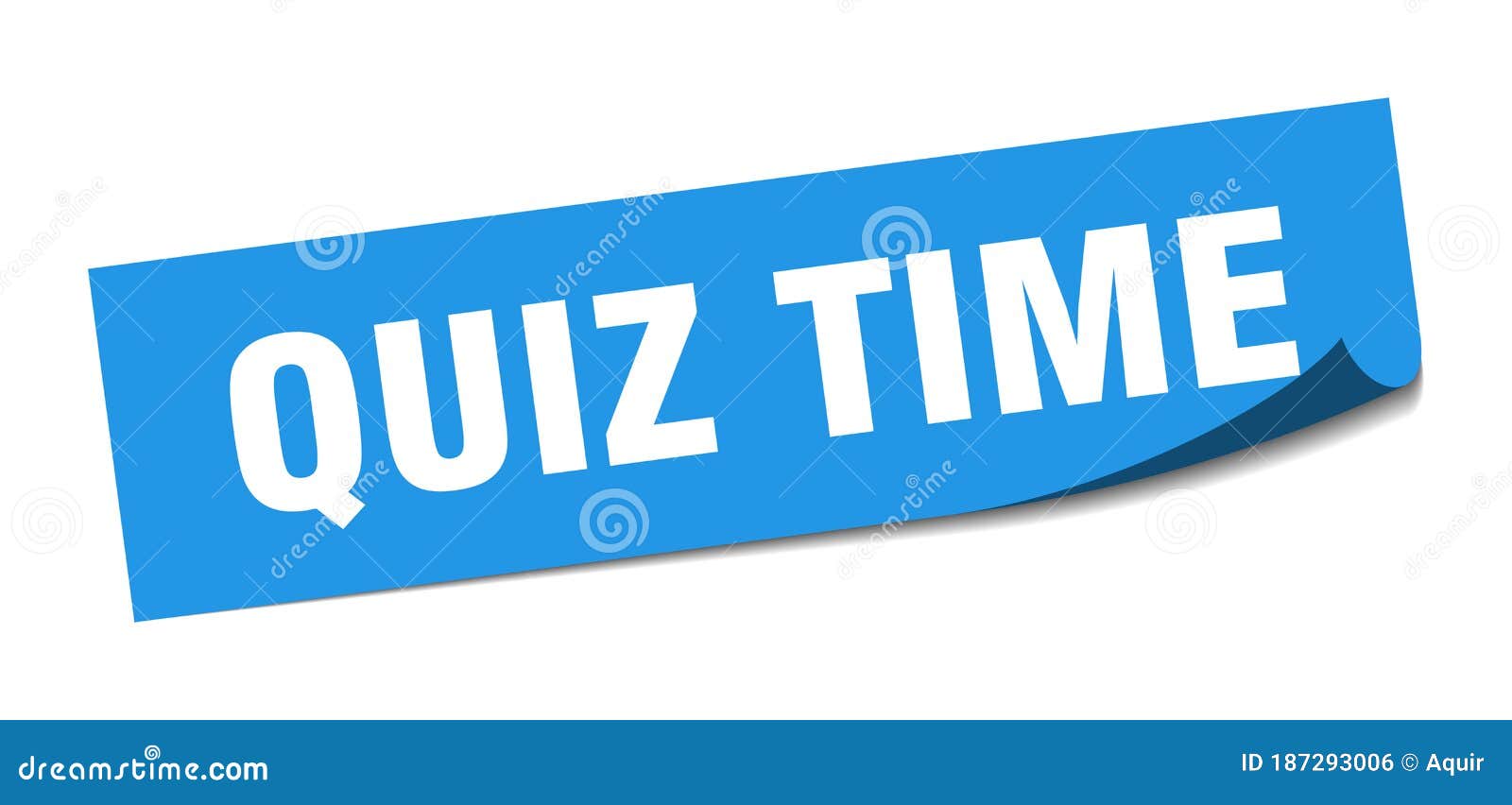 Quiz Time Sticker. Quiz Time Square Isolated Sign Stock Vector ...