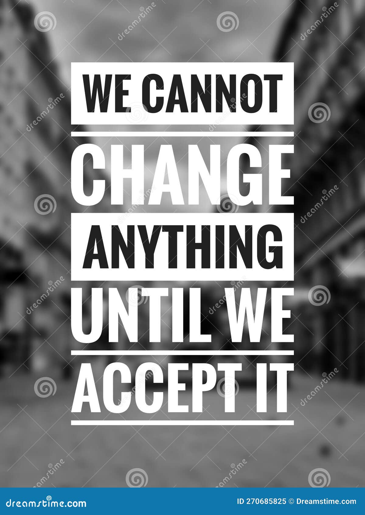 Quote, we Cannot Change Anything until we Accept it Stock Illustration ...