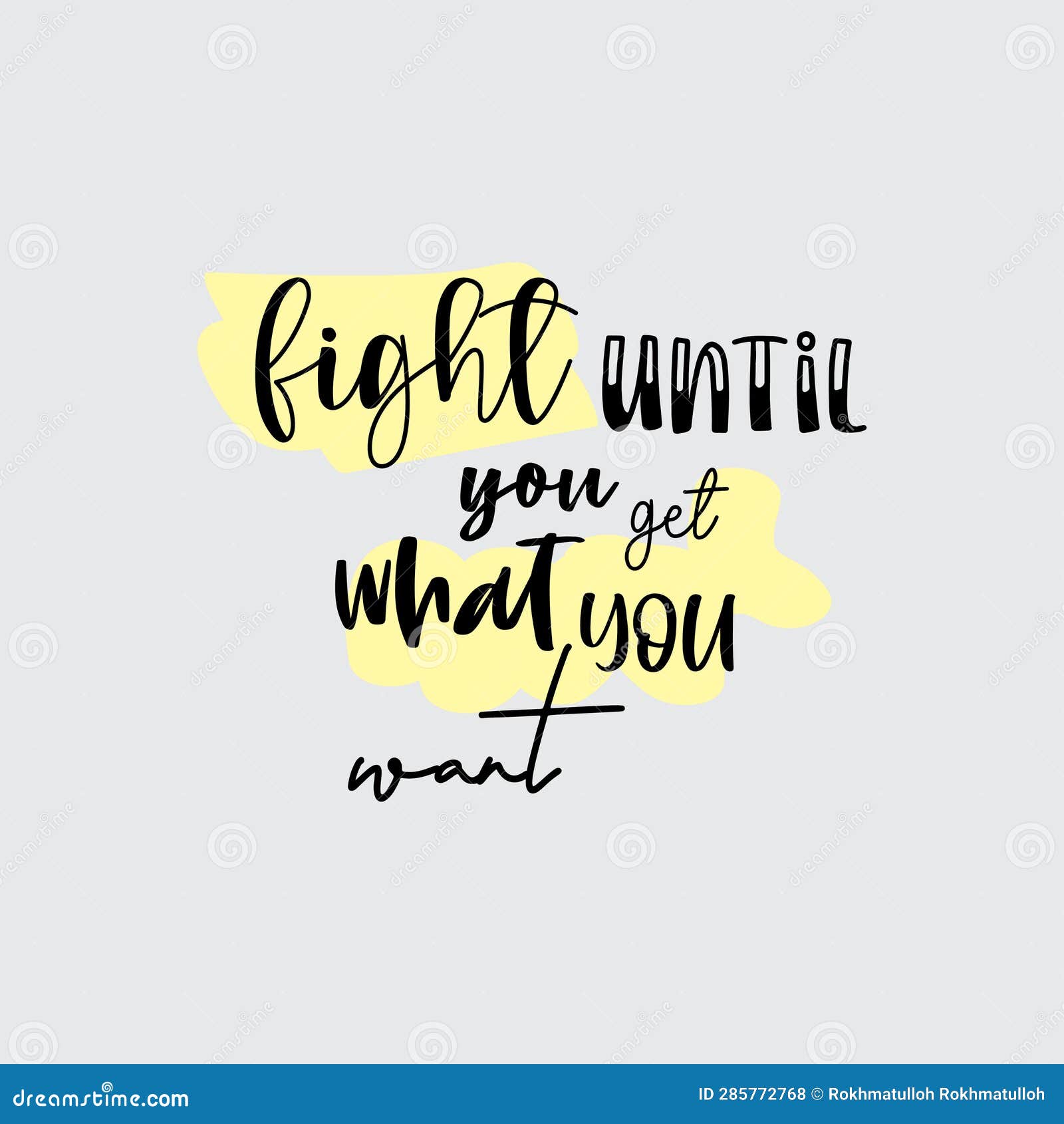 Quote Fight until Design Lettering Motivation Stock Vector ...