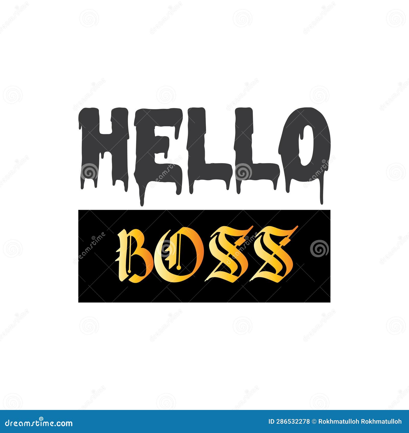 Quote Hello Boss Design Lettering Motivation Stock Vector ...