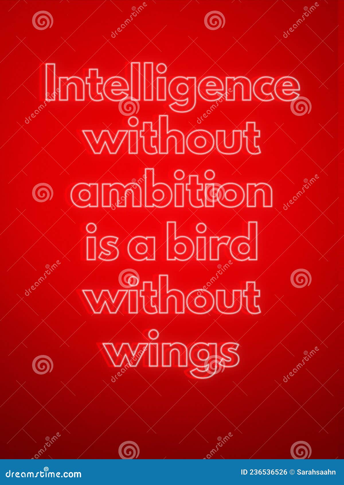 Message on Red Background Saying Intelligence without Ambition is a ...