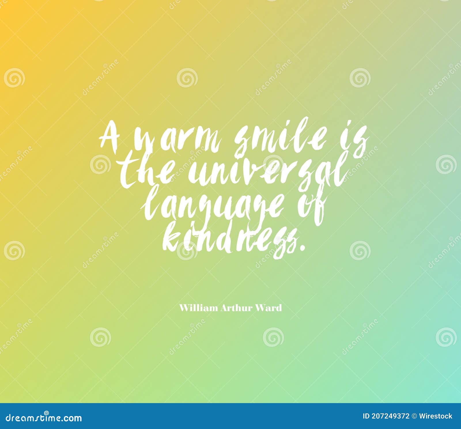 Quote a Warm Smile is the Universal Language of Kindness on a Colorful ...