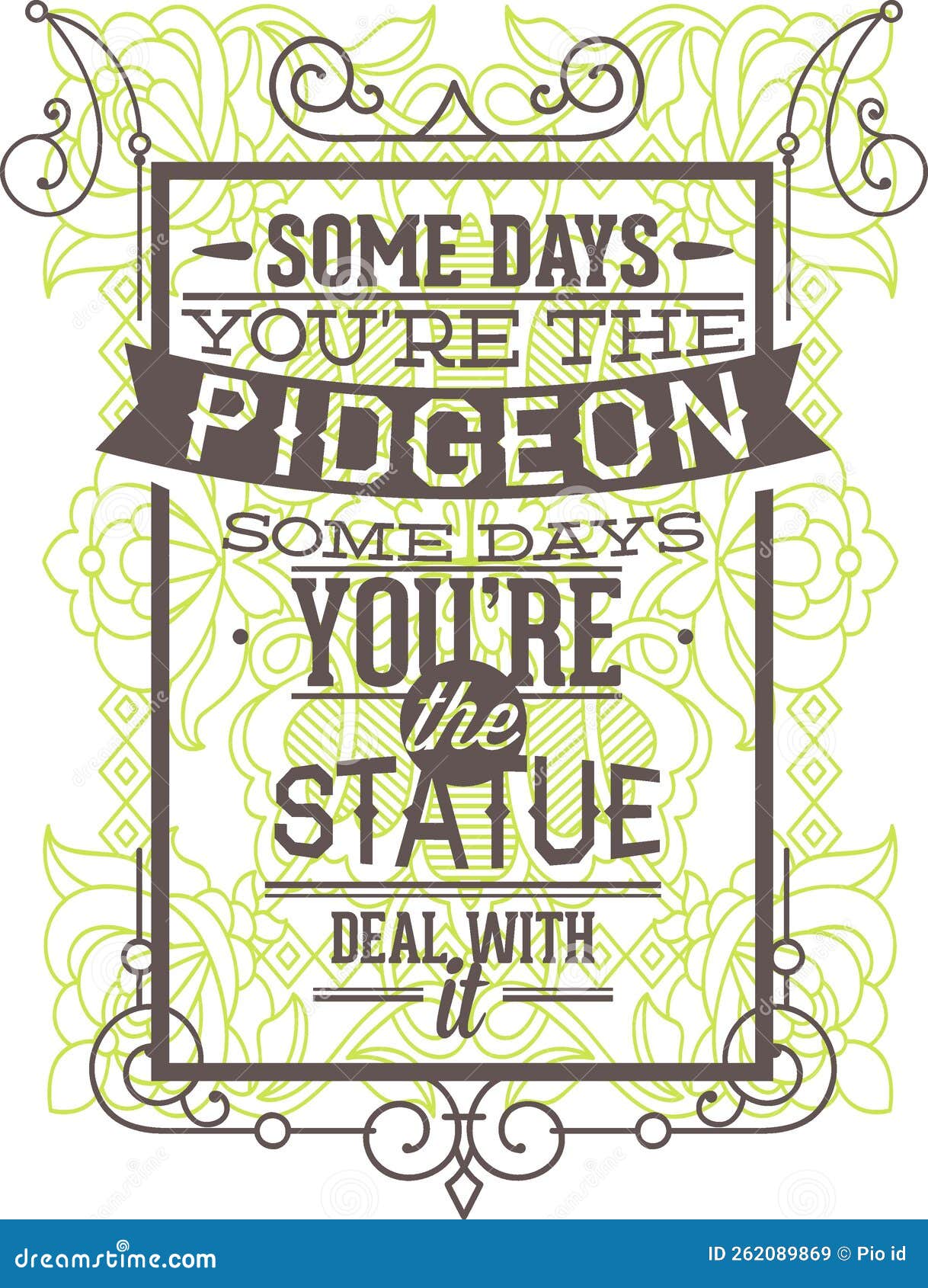 QUOTES SOME DAYS stock vector. Illustration of candy - 262089869