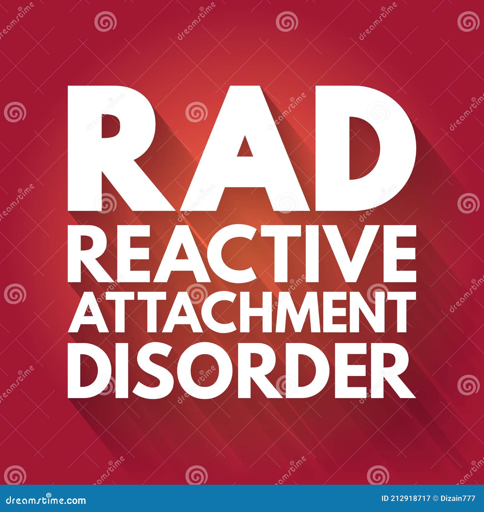 RAD - Reactive Attachment Disorder Acronym, Medical Concept Background ...