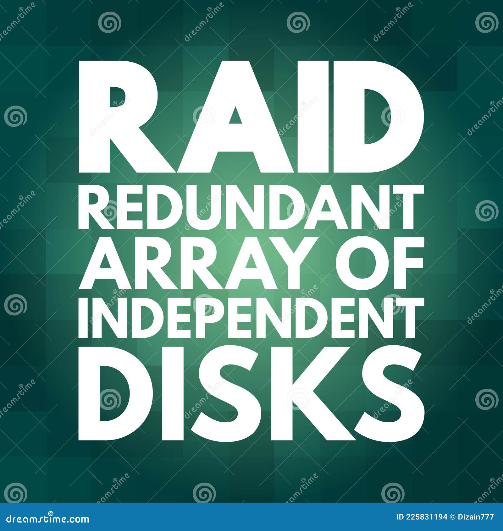RAID - Redundant Array of Independent Disks Acronym, Technology Concept ... RAID - Redundant Array of Independent Disks Acronym, Technology Concept ...