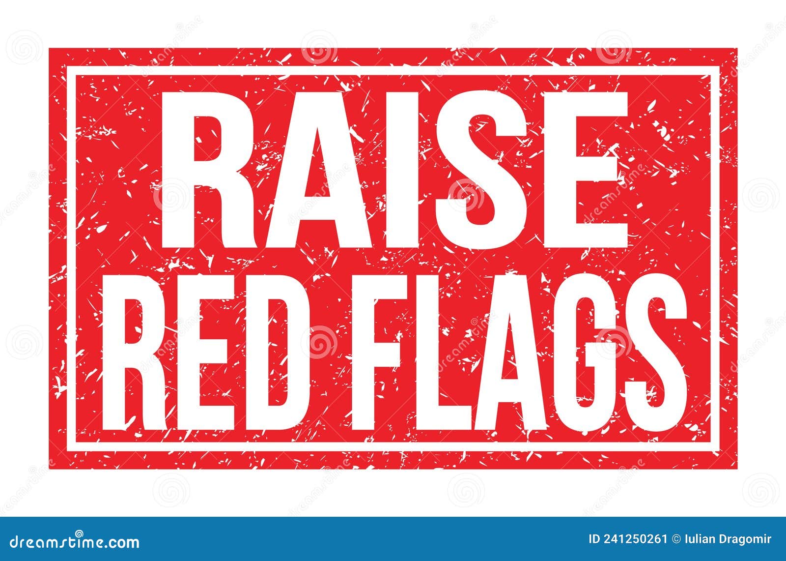 RAISE RED FLAGS, Words on Red Rectangle Stamp Sign Stock Illustration ...