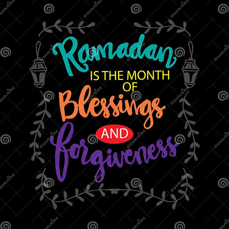 Ramadan is the Month of Blessing and Forgiveness. Stock Illustration ...