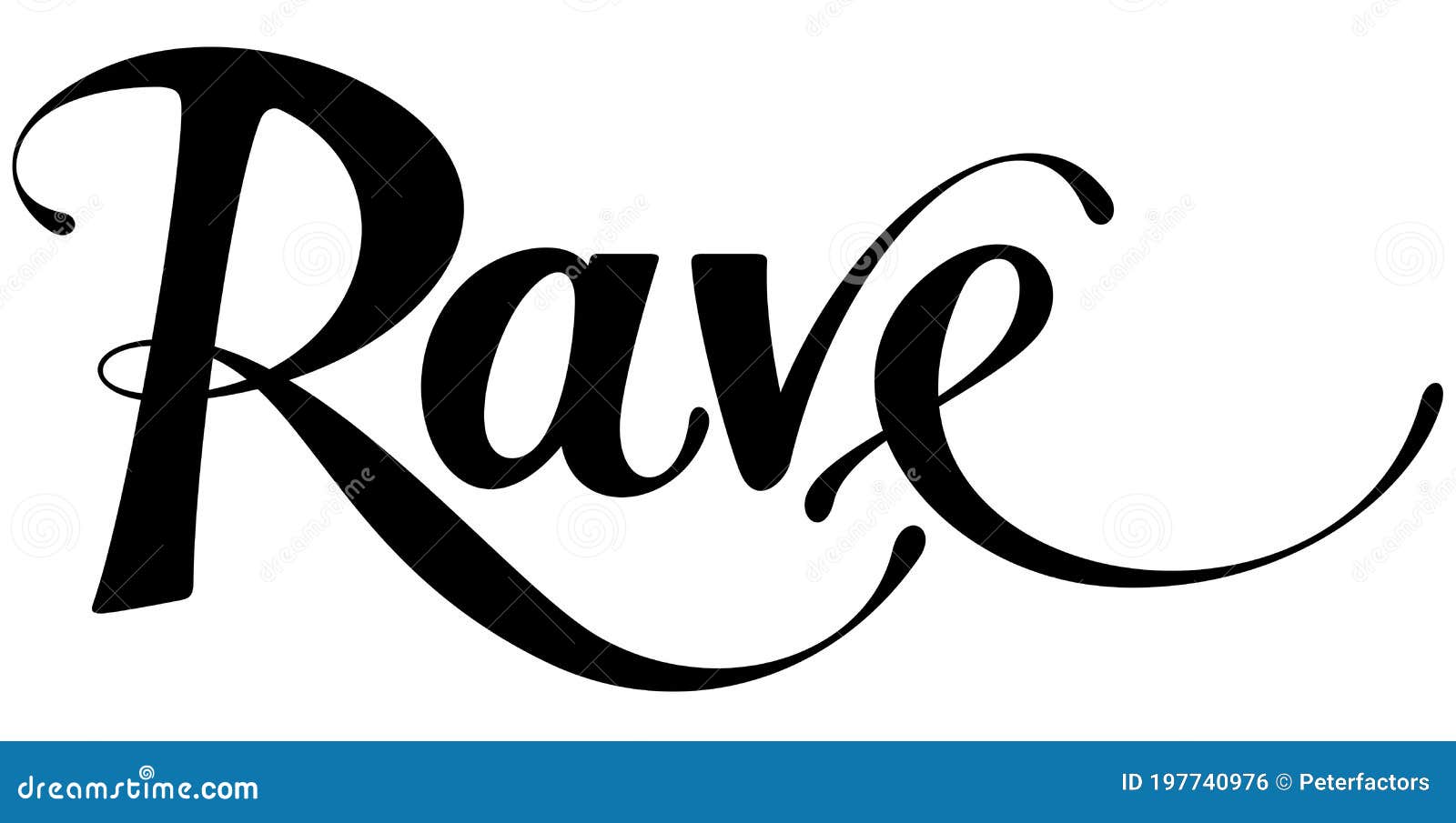 Rave - Custom Calligraphy Text Stock Vector - Illustration of artwork ...
