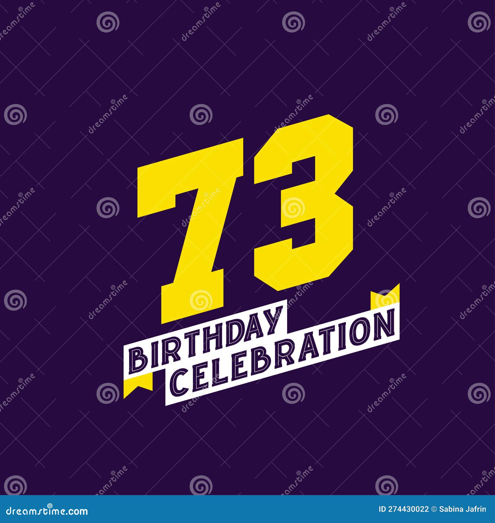 73rd Birthday Celebration Vector Design, 73 Years Birthday Stock Vector ...