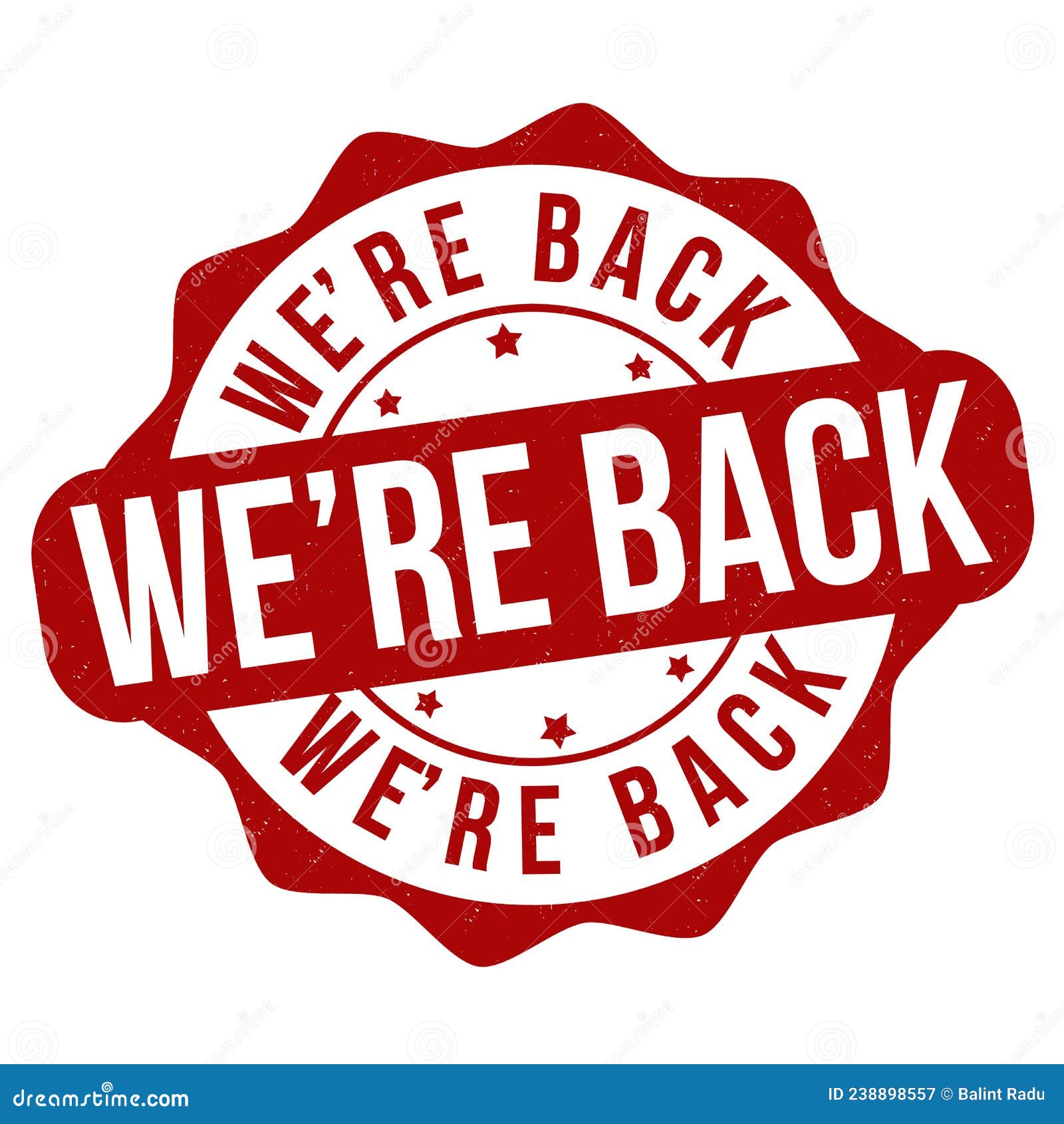 We`re Back Grunge Rubber Stamp Stock Vector - Illustration of open ...