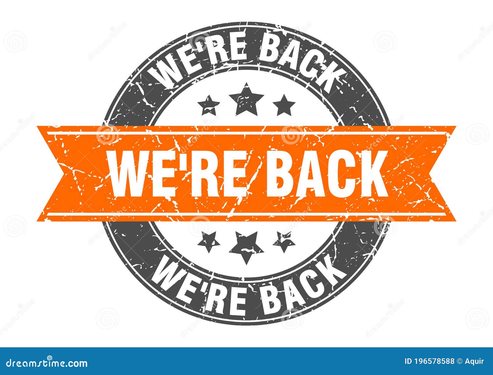 We Re Back Round Stamp with Ribbon. Label Sign Stock Vector ...